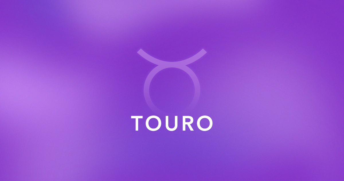 Touro, 22 de maio de 2026 - Vvale